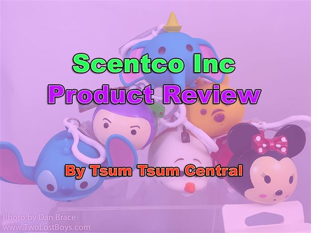 Scentco Inc Tsum Product Review - Tsum Tsum Central Blog